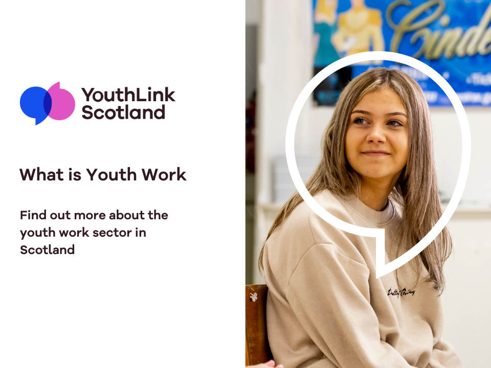 What is Youth Work? | YouthLink Scotland